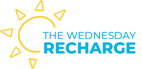 The Wednesday Recharge | TotalWellness