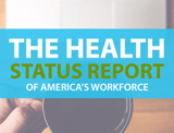 The Health Status Report of America's Workforce | TotalWellness